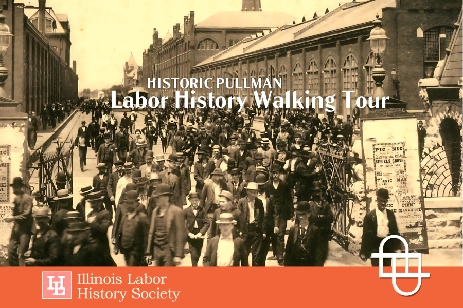Historic Pullman Labor History Walking Tour | Historic Pullman Foundation