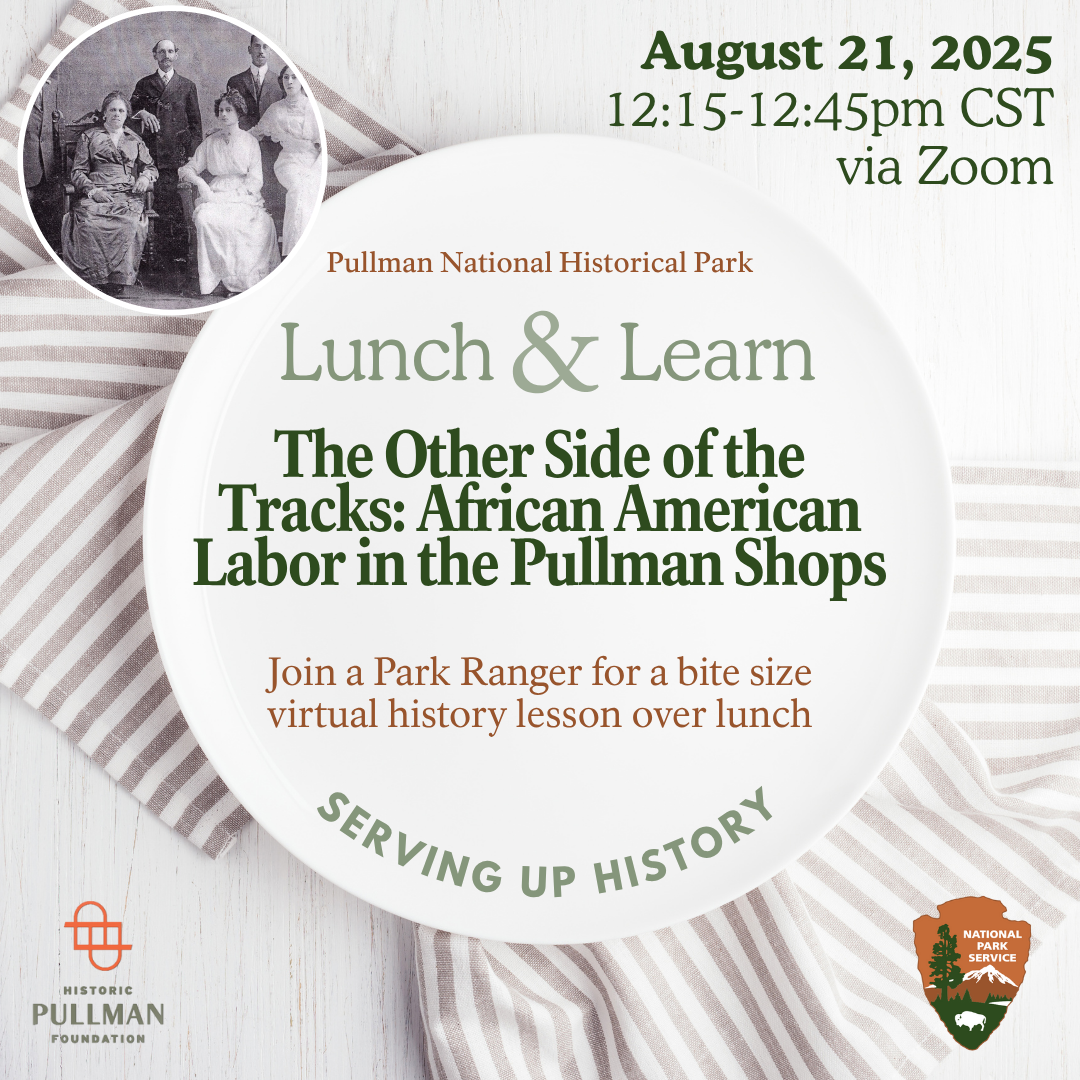 Virtual Lunch & Learn with the Pullman Rangers | Historic Pullman ...